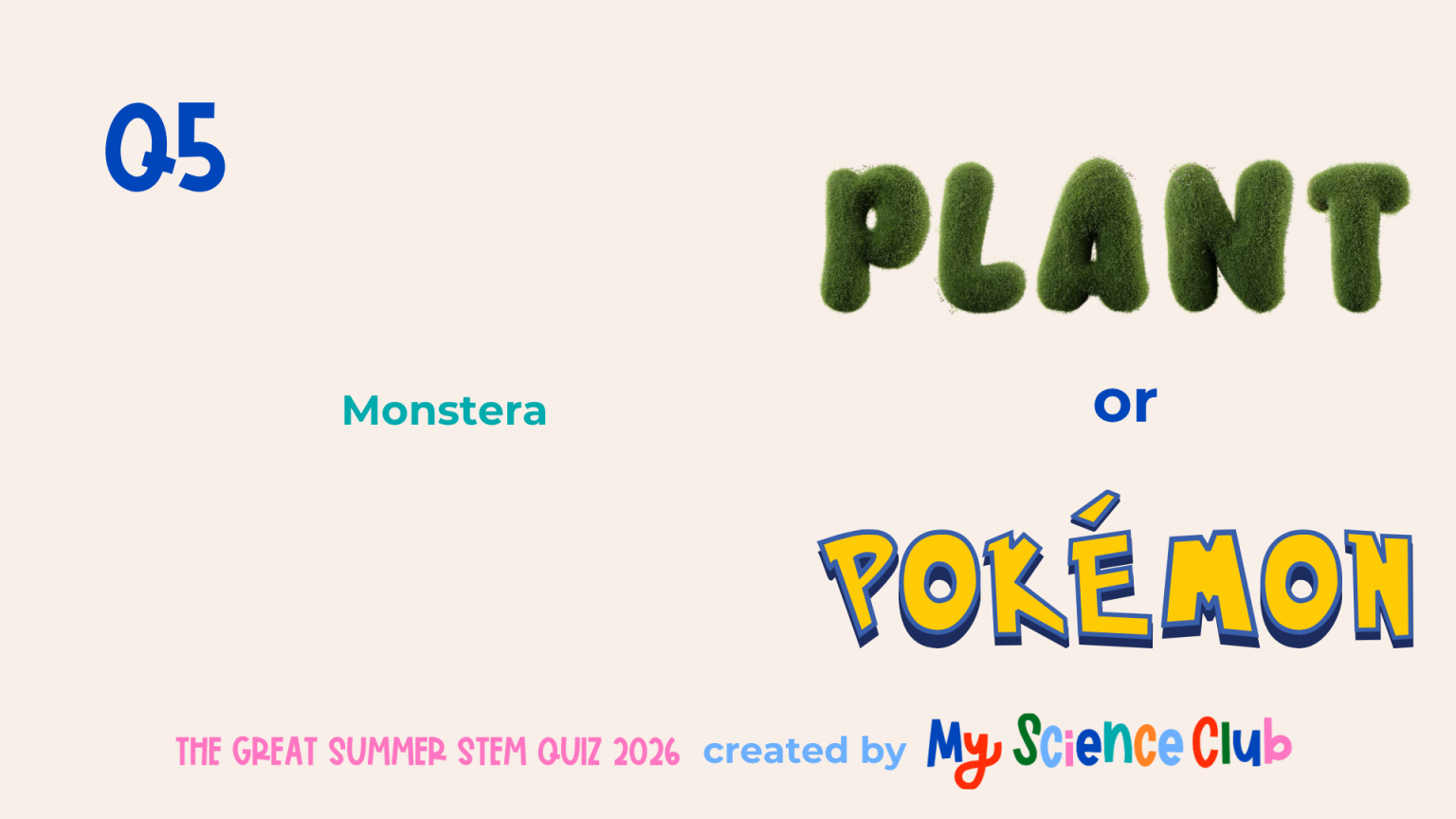 The Great Summer My Science Club STEM Quiz is back for 2026! - My ...